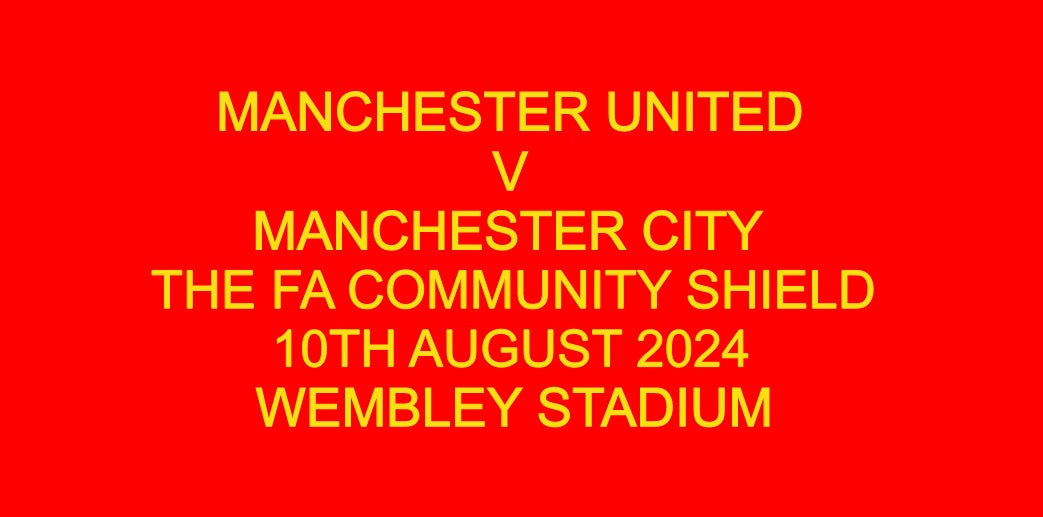 Manchester United Community Shield 2024 Match Details for Football Shi ...